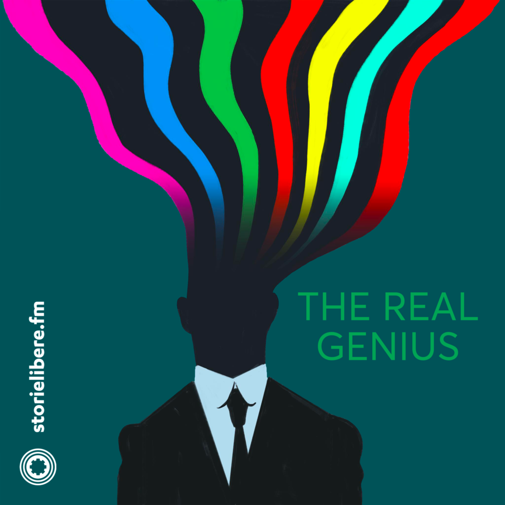 storielibere.fm | Trailer – The Real Genius