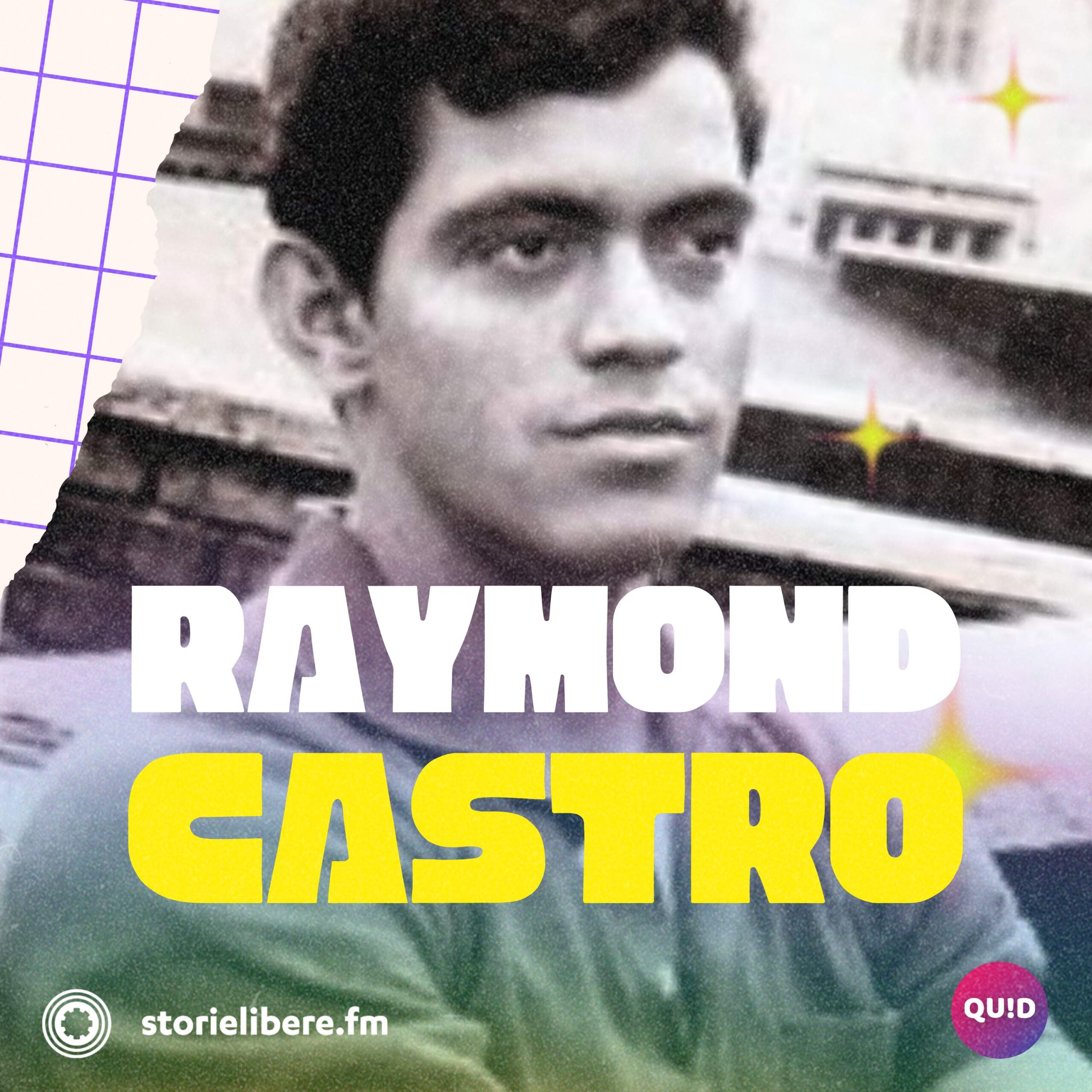 Confetti di QUID live - Raymond Castro | storielibere.fm